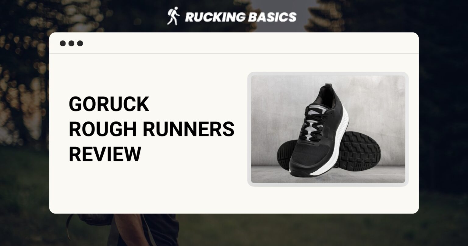 GORUCK Rough Runners Review (2025) - RuckingBasics.com